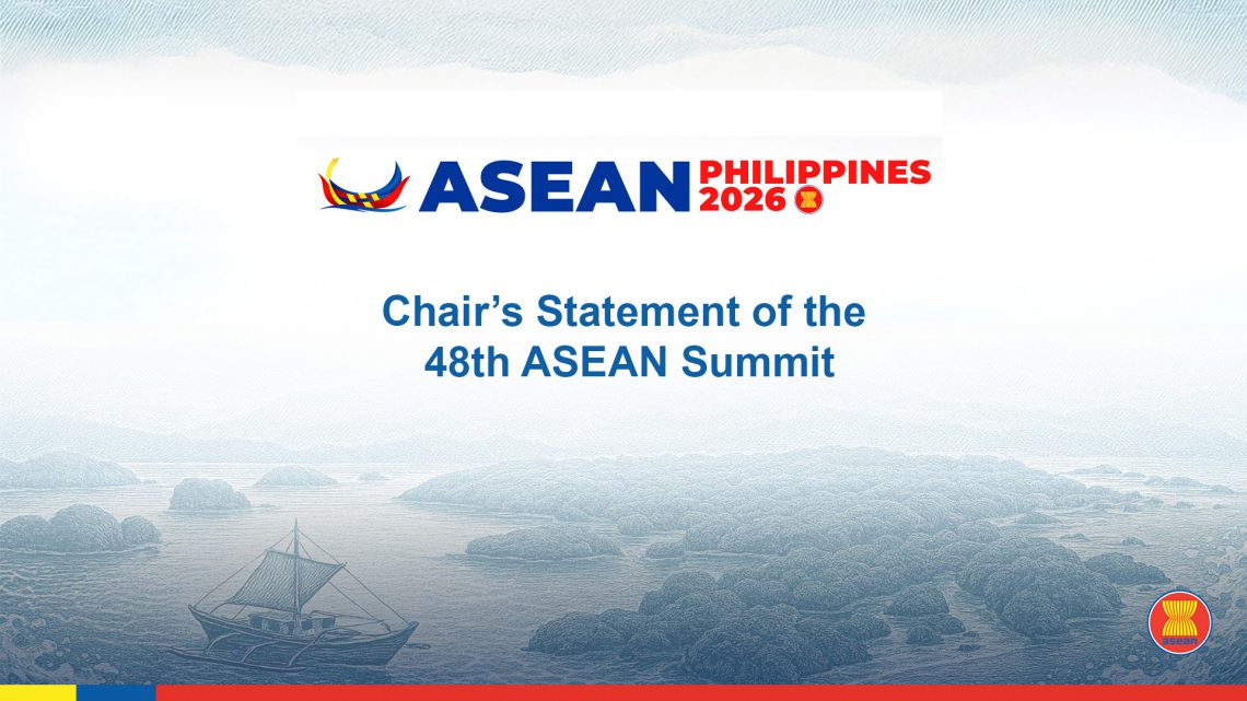 Chair’s Statement of the 48th ASEAN Summit - 国际权威学科组织与学术信息监测平台